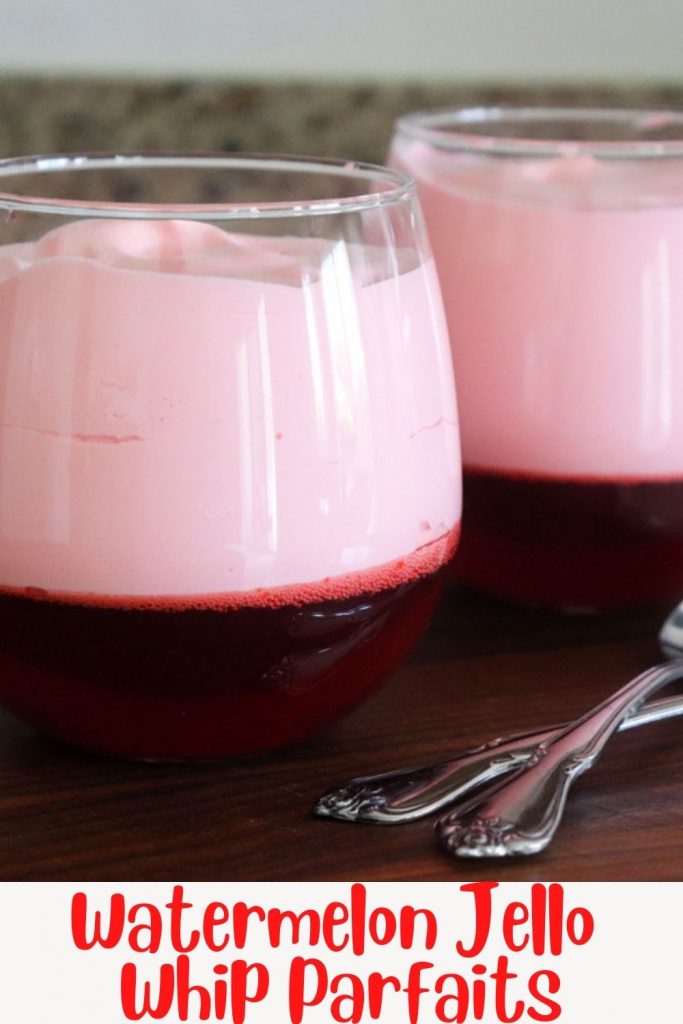Easy Watermelon Jello Whip Parfaits - What About Watermelon?